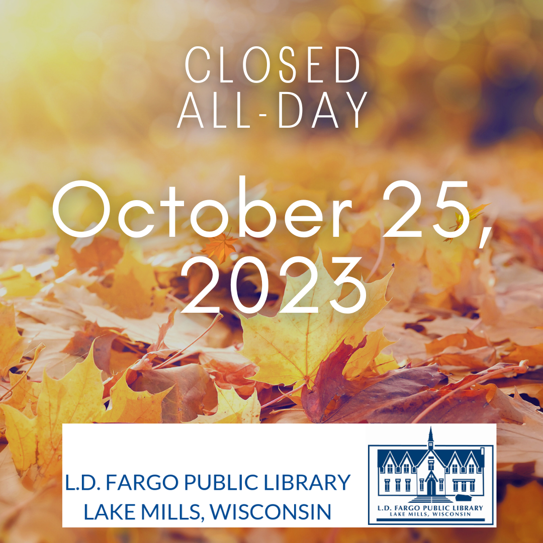 Closed(3) – L.D. Fargo Public Library